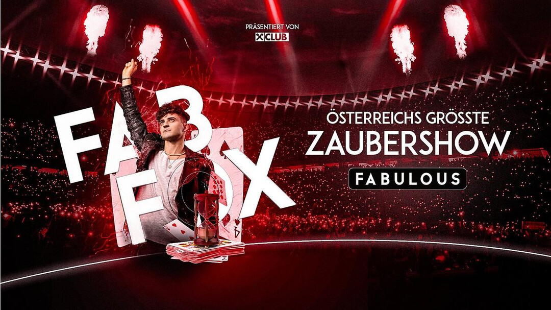 Fab Fox - "Fabulous" - Austria's biggest Magic Show : salzburg.info